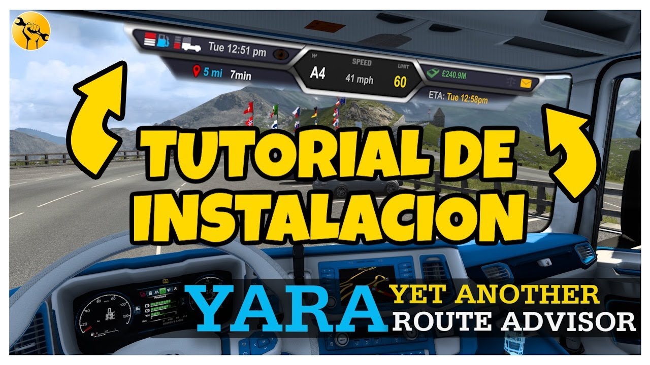 [TUTORIAL] YARA MOD PARA GPS Y ROUTE ADVISOR GUAPO GUAPO EURO TRUCK SIMULATOR 2 - ETS2 Y ATS ...
