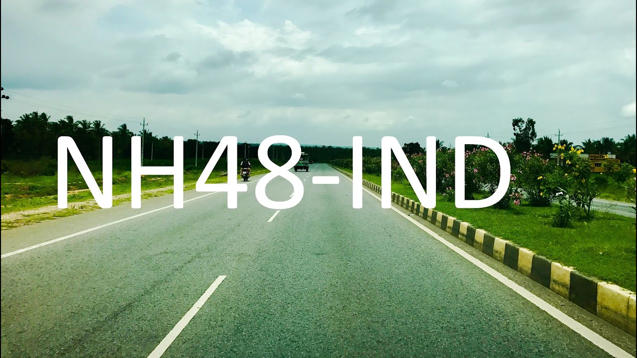 NH48 INDIA - YouTube
