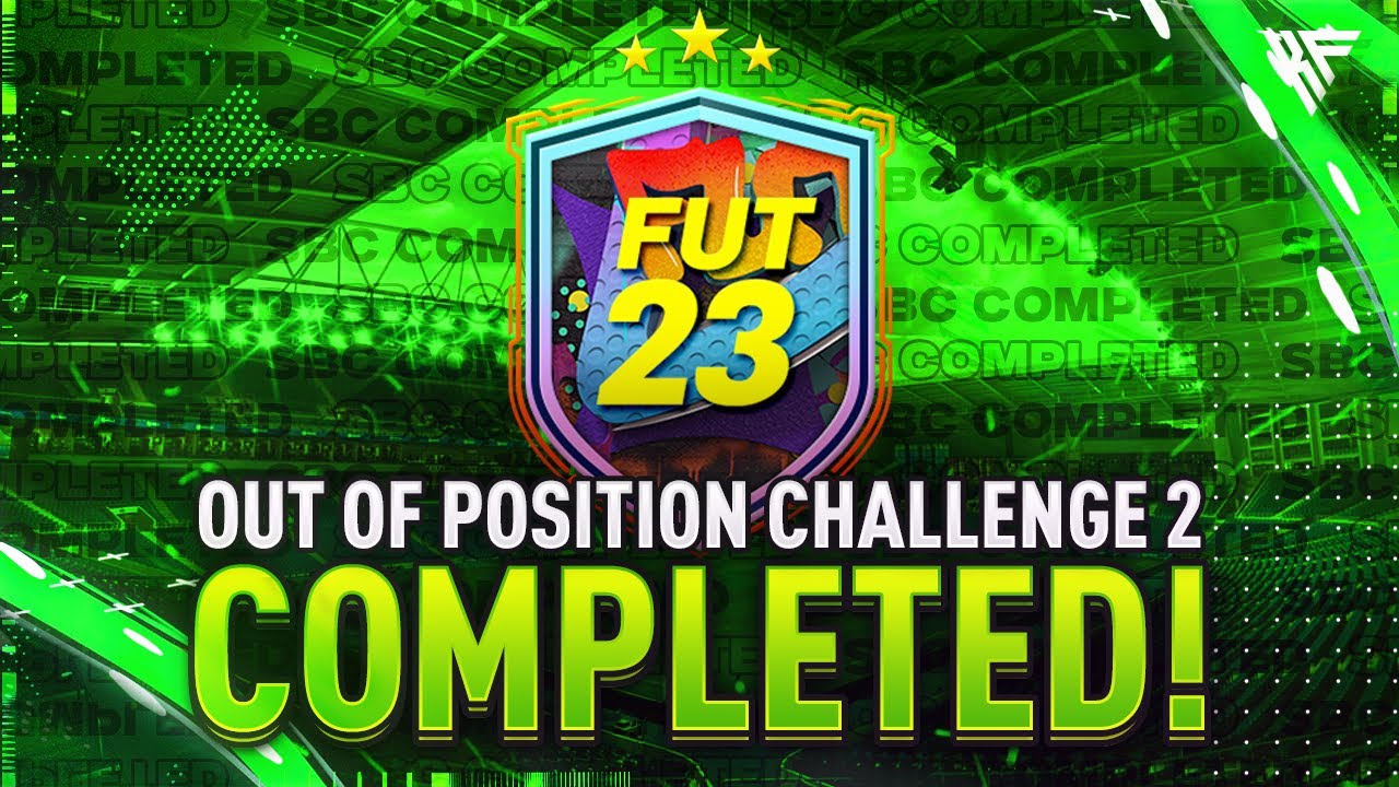 Out Of Position Challenge 2 SBC Completed - Tips & Cheap Method - Fifa ...