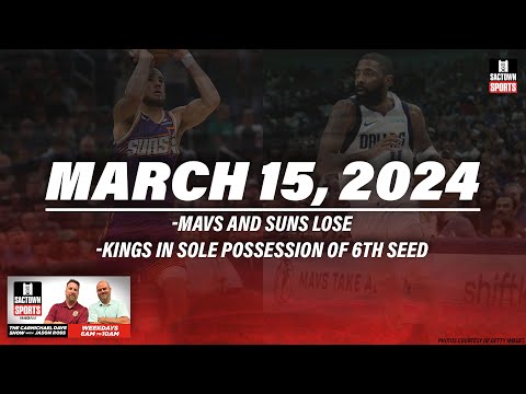 Video: 3/15/24 - The Carmichael Dave Show with Jason Ross - Sactown Sports