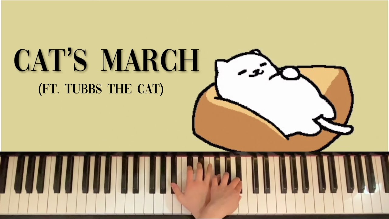 Cat's March Piano Cover - YouTube