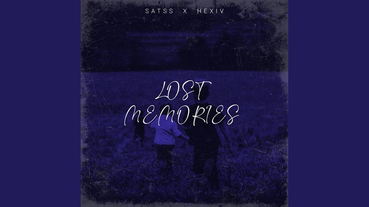 Lost Memories - YouTube