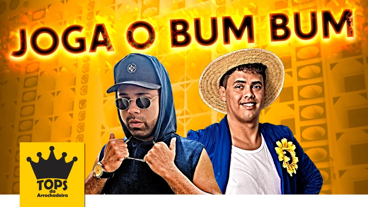 Grave Explosão e Rei da Cacimbinha - Joga o Bum Bum Sem Parar - Música Nova (Tops da ...
