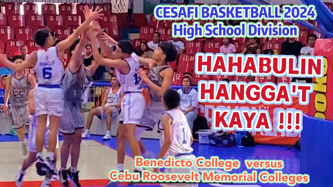 CESAFI 2024 BASKETBALL @ BC vs. CRMC high school BENEDICTO COLLEGE vs ...