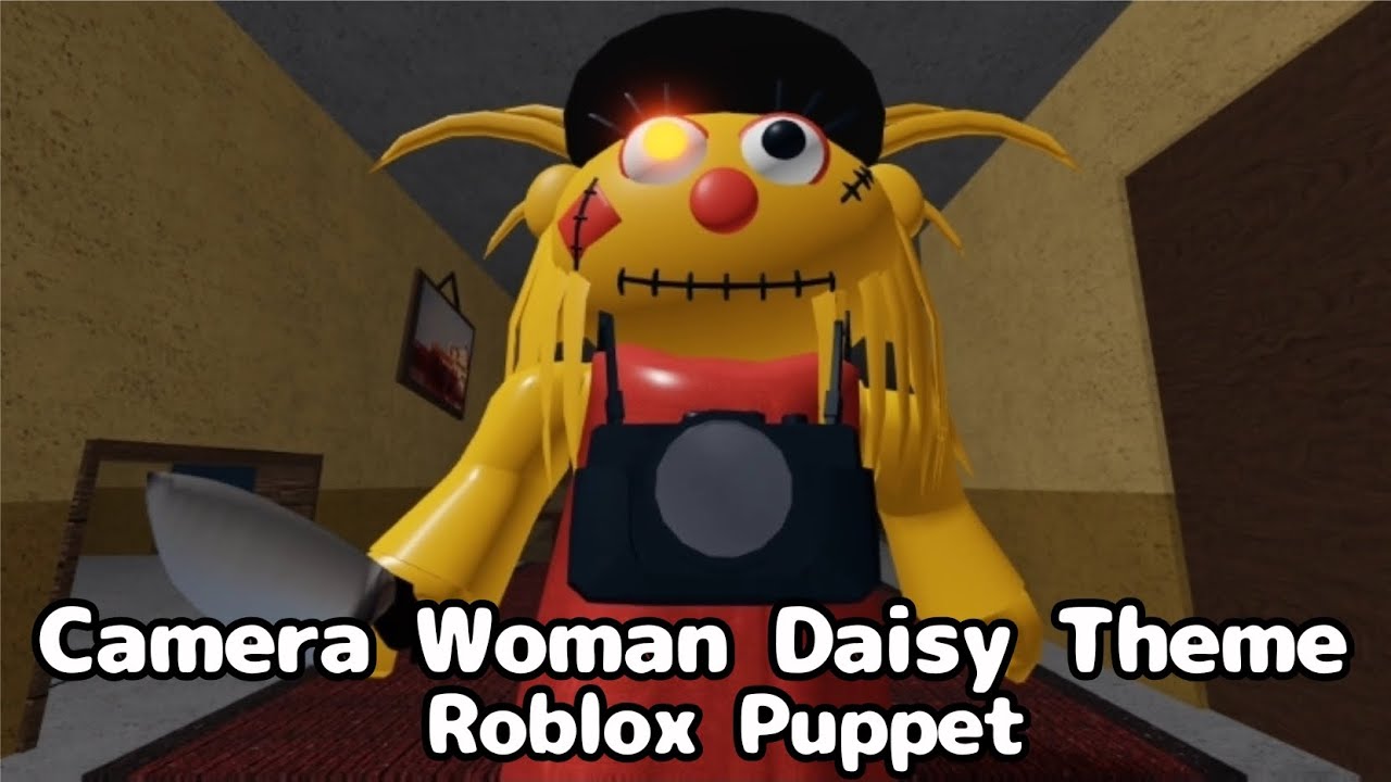 Roblox Puppet | Camera Woman Daisy Theme - YouTube
