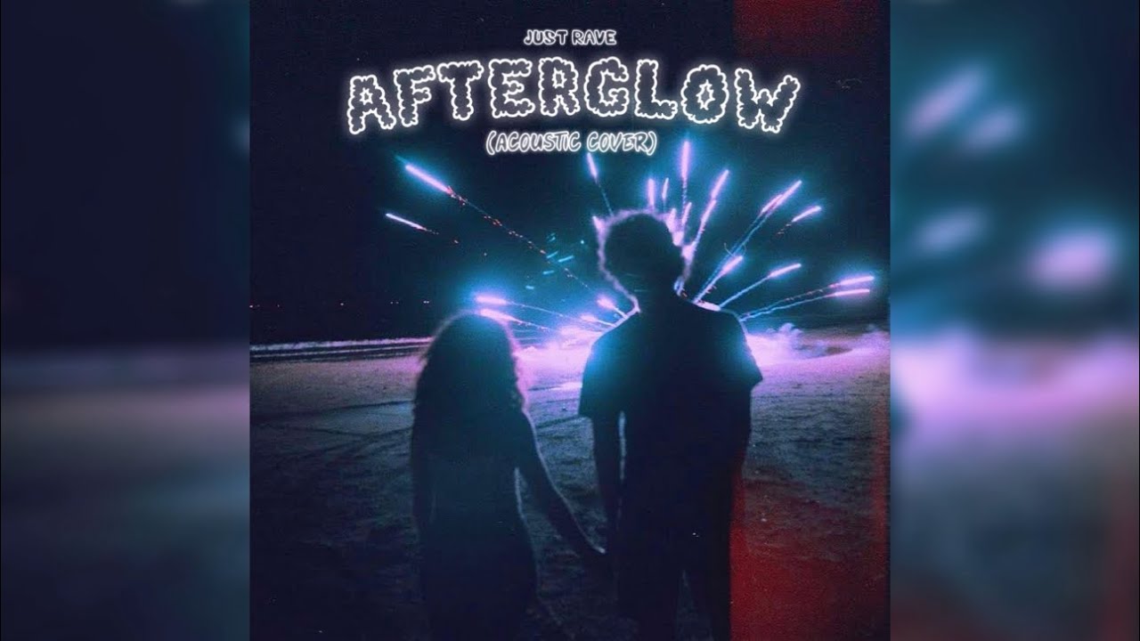 Taylor Swift - Afterglow (Acoustic Cover by Just Rave) - YouTube