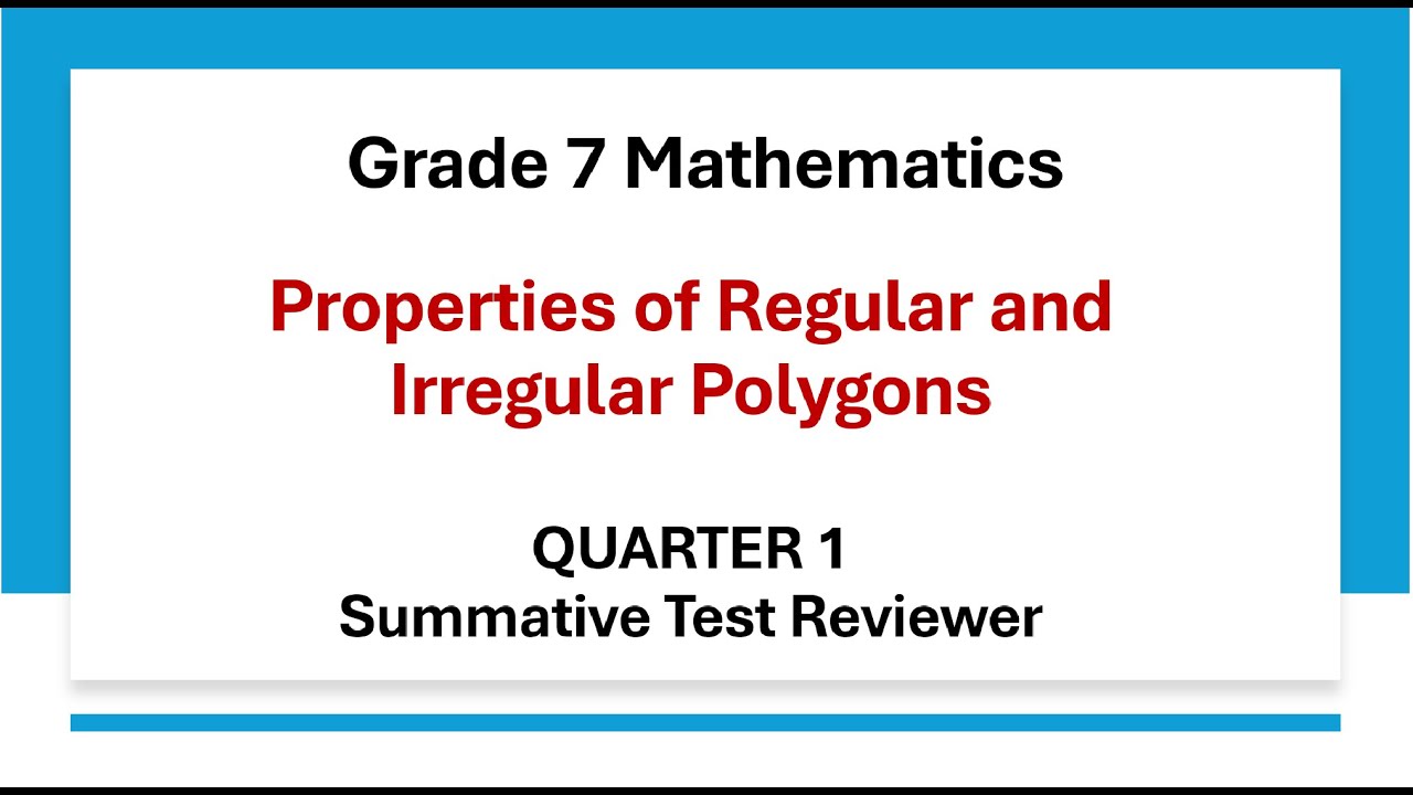 Grade 7 Mathematics Quarter 1 Reviewer on Properties of Polygons - YouTube