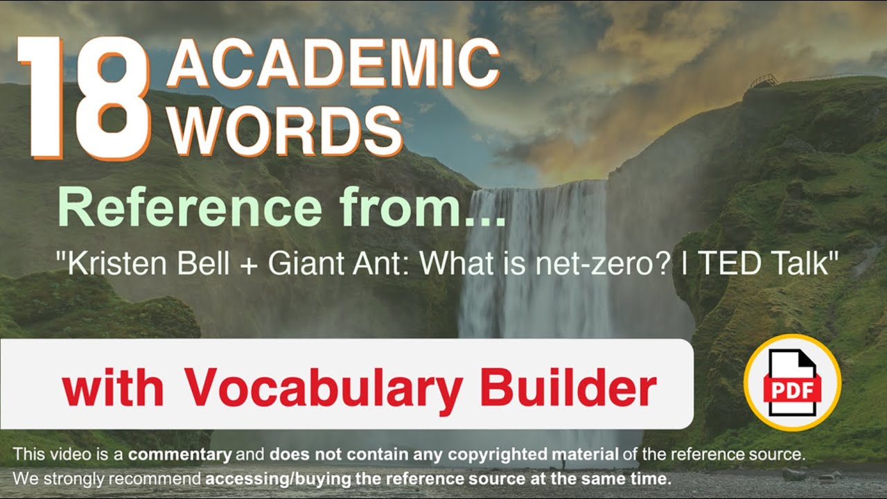 18 Academic Words Ref from "Kristen Bell + Giant Ant: What is net-zero ...