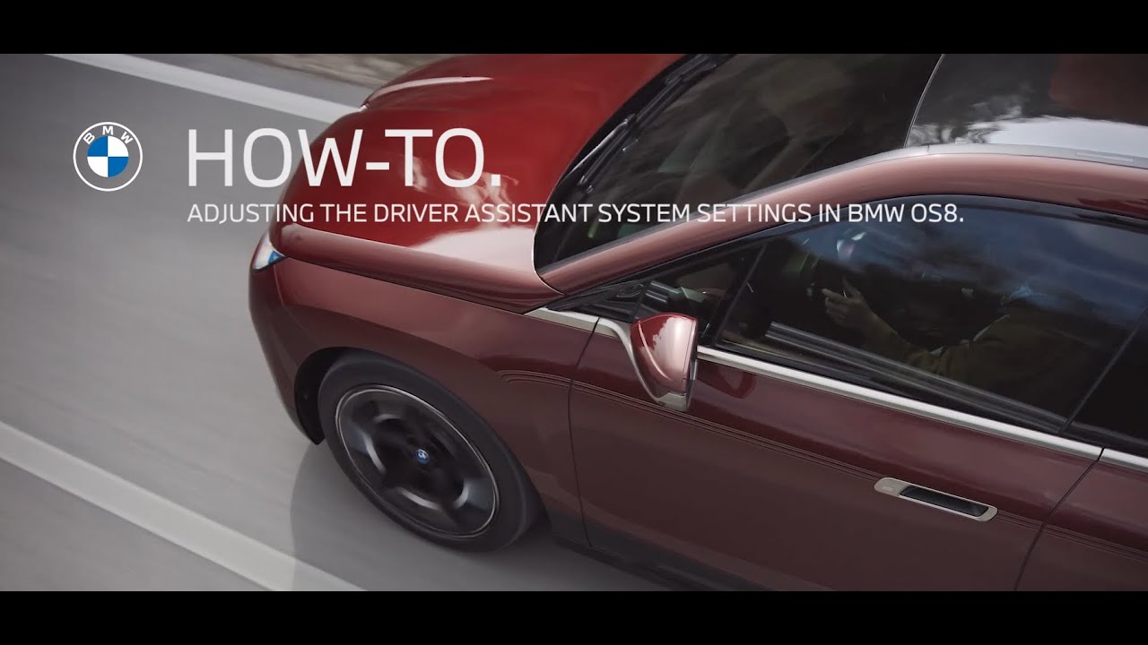 How-to Adjust the Driver Assistant System Settings | BMW How-To - YouTube