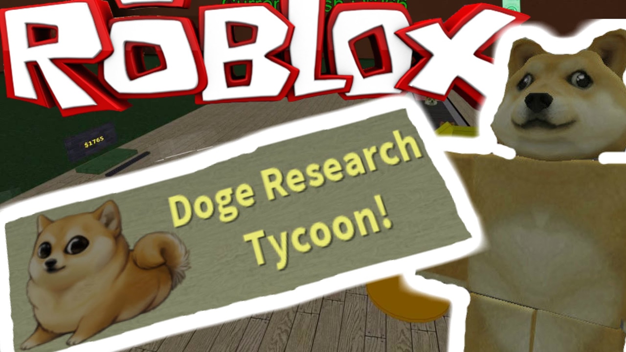 ROBLOX IDK AND IDK WHAT THIS TITLE IS NAME OF DOGE!!!! - YouTube