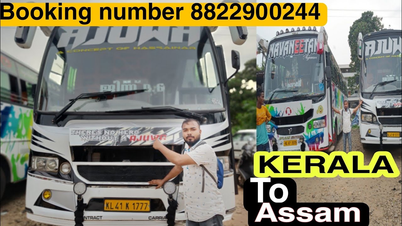 Kerala kollam to Assam bus ticket // kollam To Assam nagaon AC bus ...