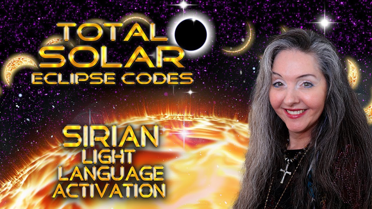 Navigate the Shadow: 2024 Total Solar Eclipse 🌑🌞🌖 Sirian Light Language Code Activation By ...