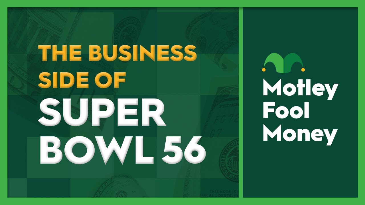 The Business Side of Super Bowl 56 - YouTube