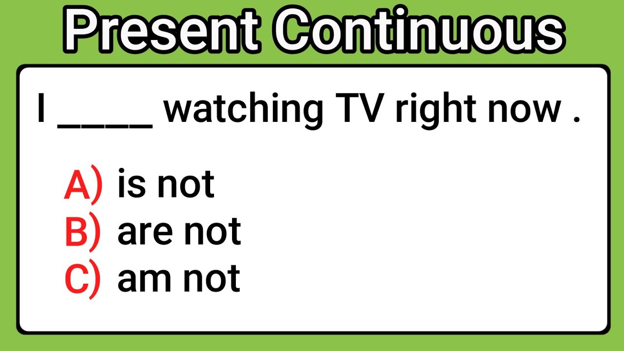 Present Continuous Tense||Practice Set||Grammar Test||English Quiz ...