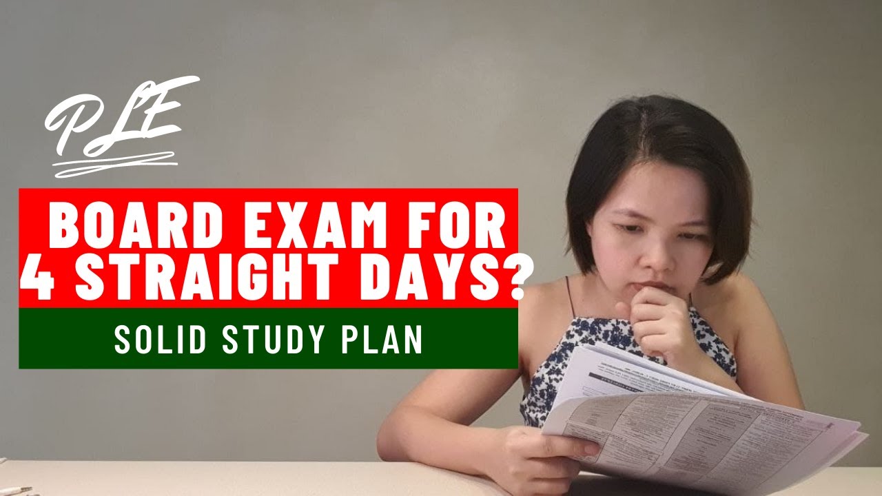 SOLID Study Plan - 4 Straight Days Board Exam? | PLE BOARD EXAM ...