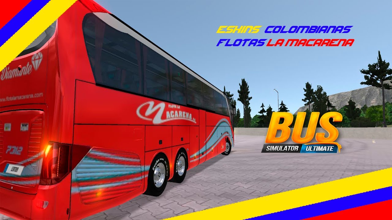 SKINS COLOMBIANAS FLOTA LA MACARENA BUS SIMULATOR - YouTube