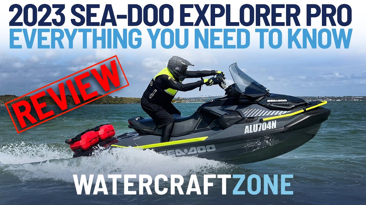 2023 Sea-Doo Explorer Pro 170 Review | WatercraftZone - YouTube