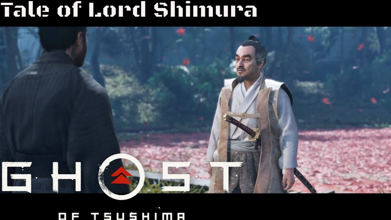 Ghost of Tsushima - Tale of Lord Shimura (PS4) - YouTube