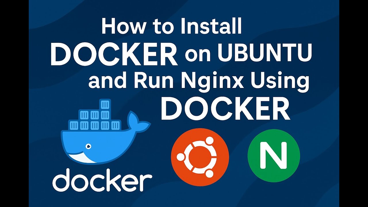 How to Install Docker and Launch Nginx on Ubuntu 24.04 - YouTube