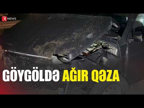 Göygöldə ağır qəza - Xəsarət alanlar var - RTV