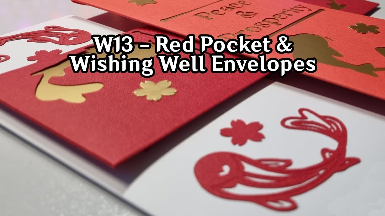 W13 - Red Pocket Lixi & Wishing Well Envelopes - YouTube