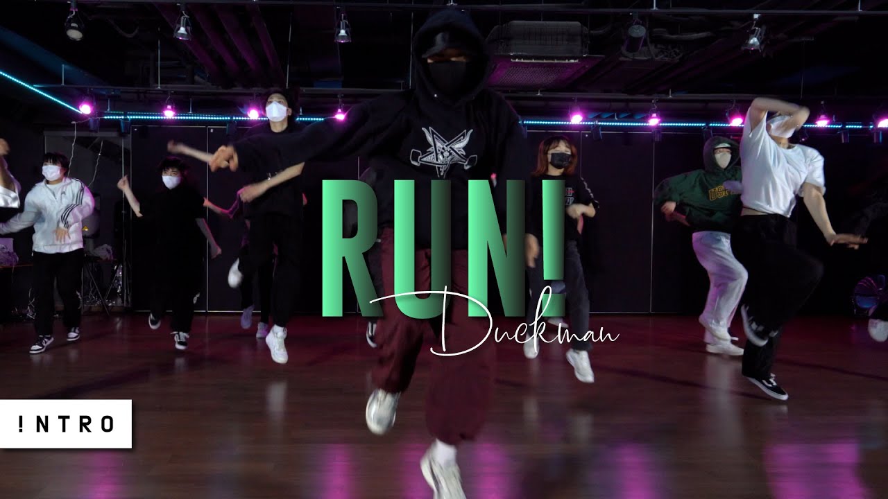 RUN! - Nafla | Duckman Choreography | INTRO Dance Music Studio - YouTube