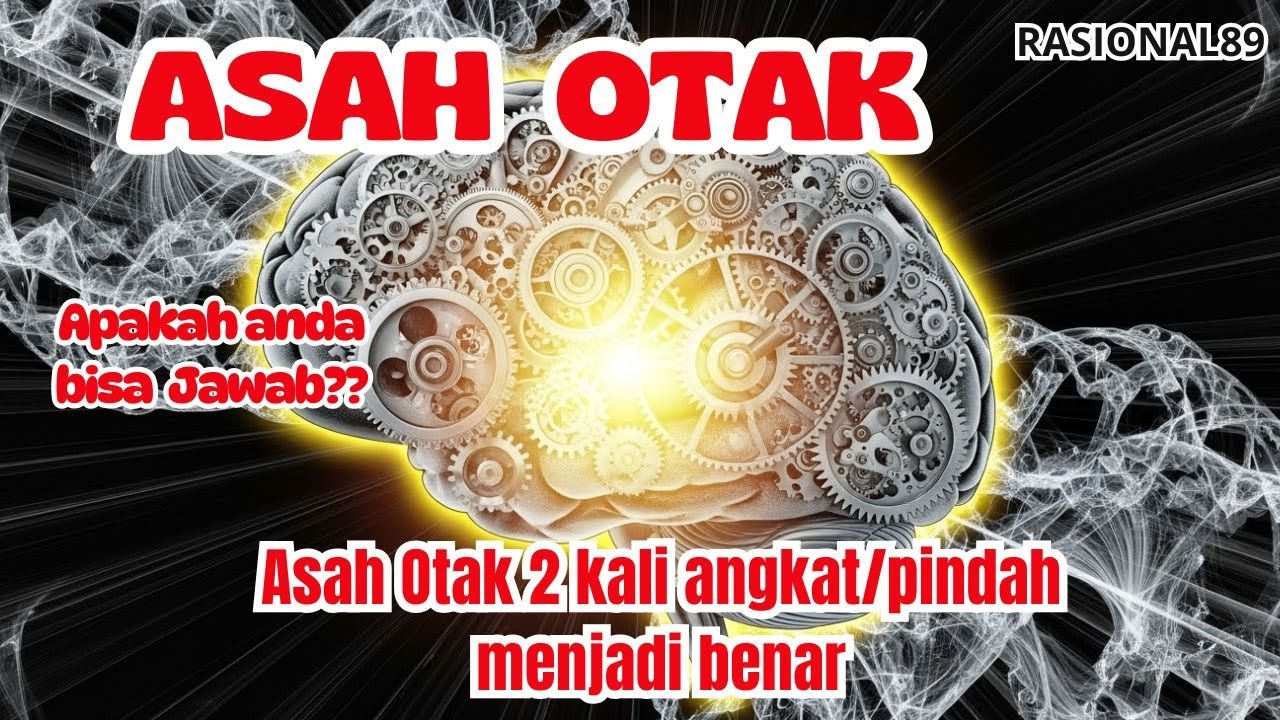 Asah Otak 2 kali angkat/pindah menjadi benar #rasional89 #games # ...