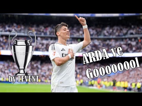 ARDA ve Gooool ⚽⚽⚽ (Arda Güler Şarkısı) 🔥 by Levent