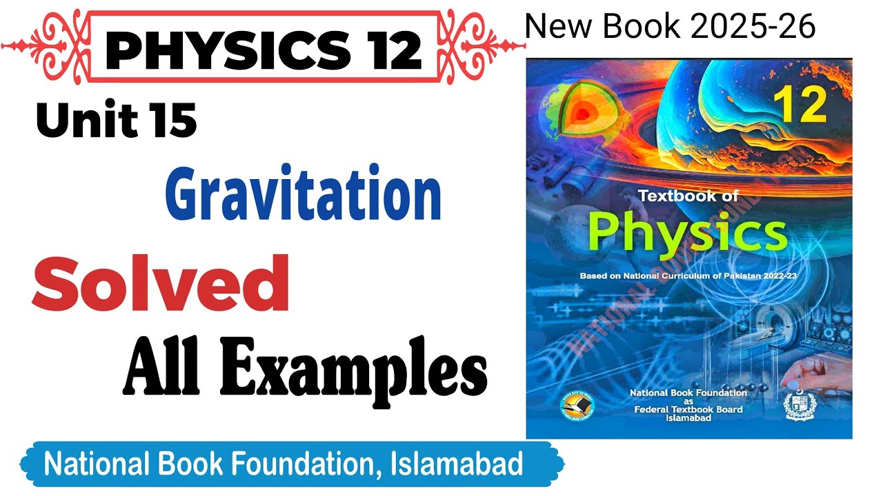 Unit 15 Gravitation Solved Examples Class 12 Physics National book ...