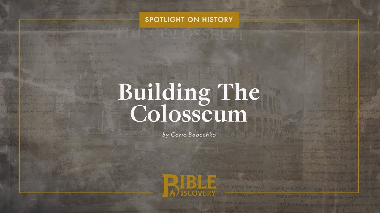 Who Financed The Colosseum? | Spotlight on History | Building The ...