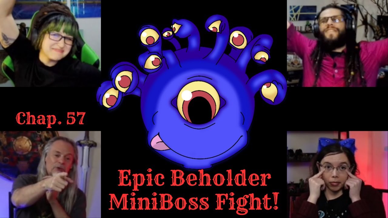 Dungeons & Dragons / Epic Beholder MiniBoss Fight! / Isles in the Mist ...