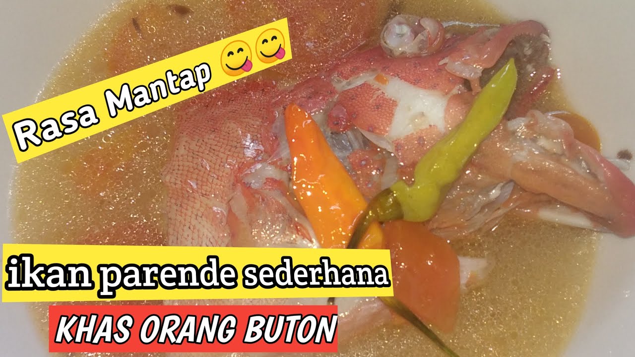 Cara Membuat Ikan parende Khas Buton - YouTube