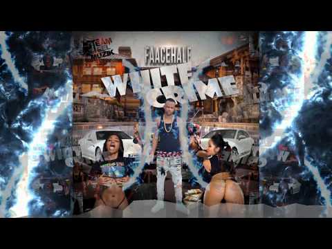 Faacehalf - White Crime (Official Audio)
