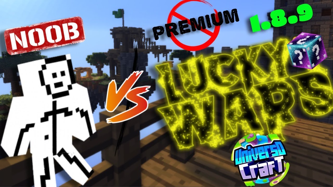 ASI ES UNIVERSOCRAFT LUCKYWARS *SERVIDOR NO PREMIUM 1.8.9* WEBIR #1 😈🐦🤑 ...