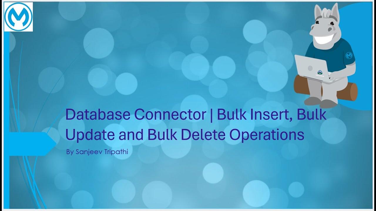 Database Connector | Bulk Insert, Bulk Update and Bulk Delete ...