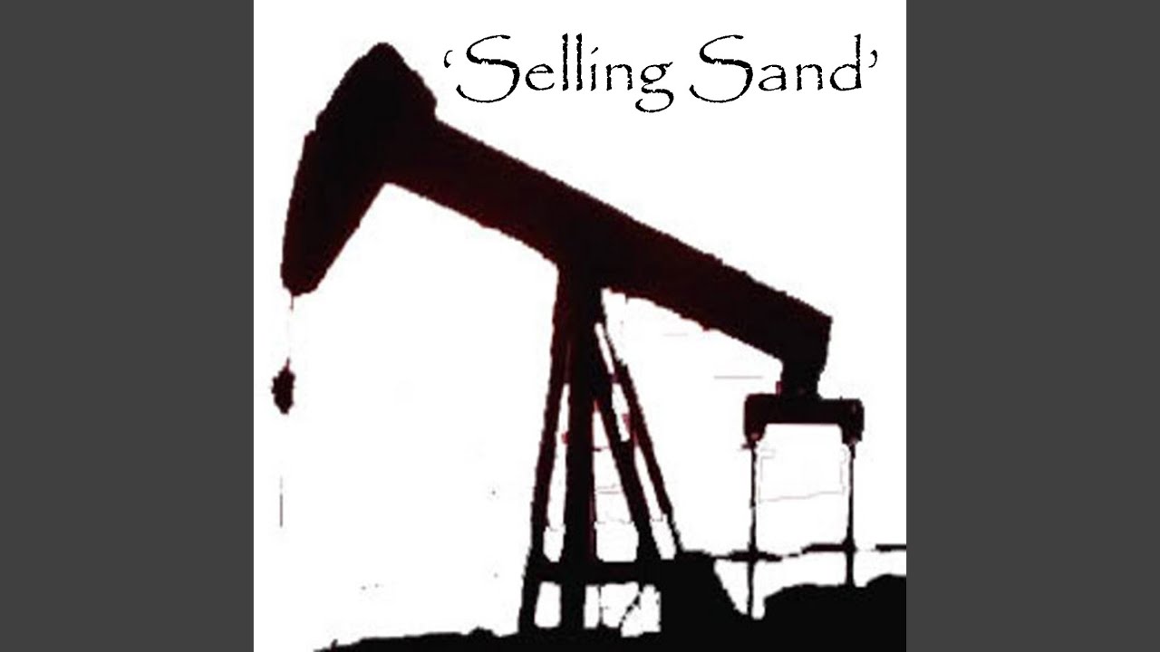 Selling Sand - YouTube