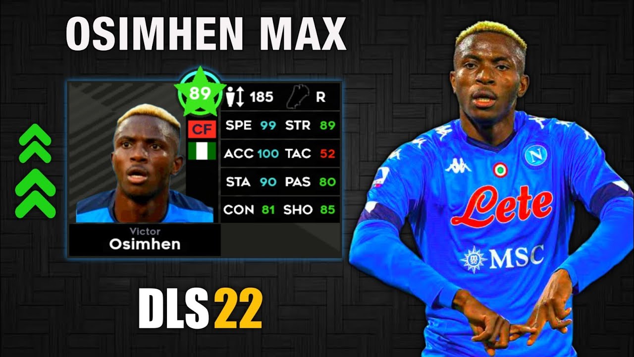 VICTOR OSIMHEN MAXING!! - DLS 22 | Dream League Soccer 2022 - YouTube