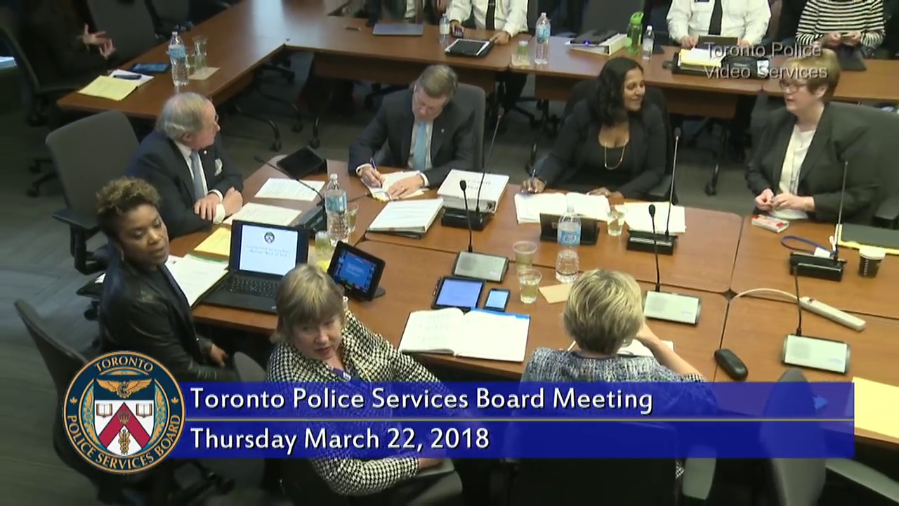 Toronto Police Services Board Meeting | Thursday, March 22nd, 2018 ...