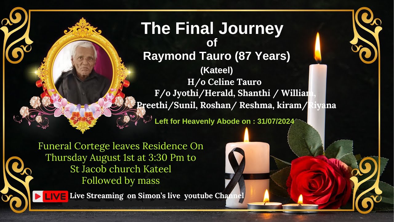 Final journey of Raymond Tauro (87 years) | St Jacob church Kateel ...