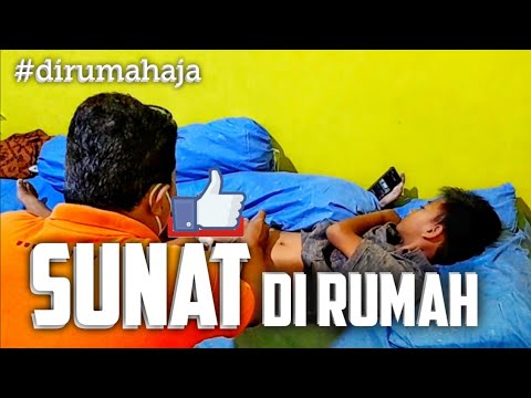 Sunat Manual ( Sunat di Rumah / Kunjungan ke Rumah ) - YouTube