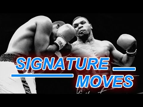 Signature Moves: Mike Tyson