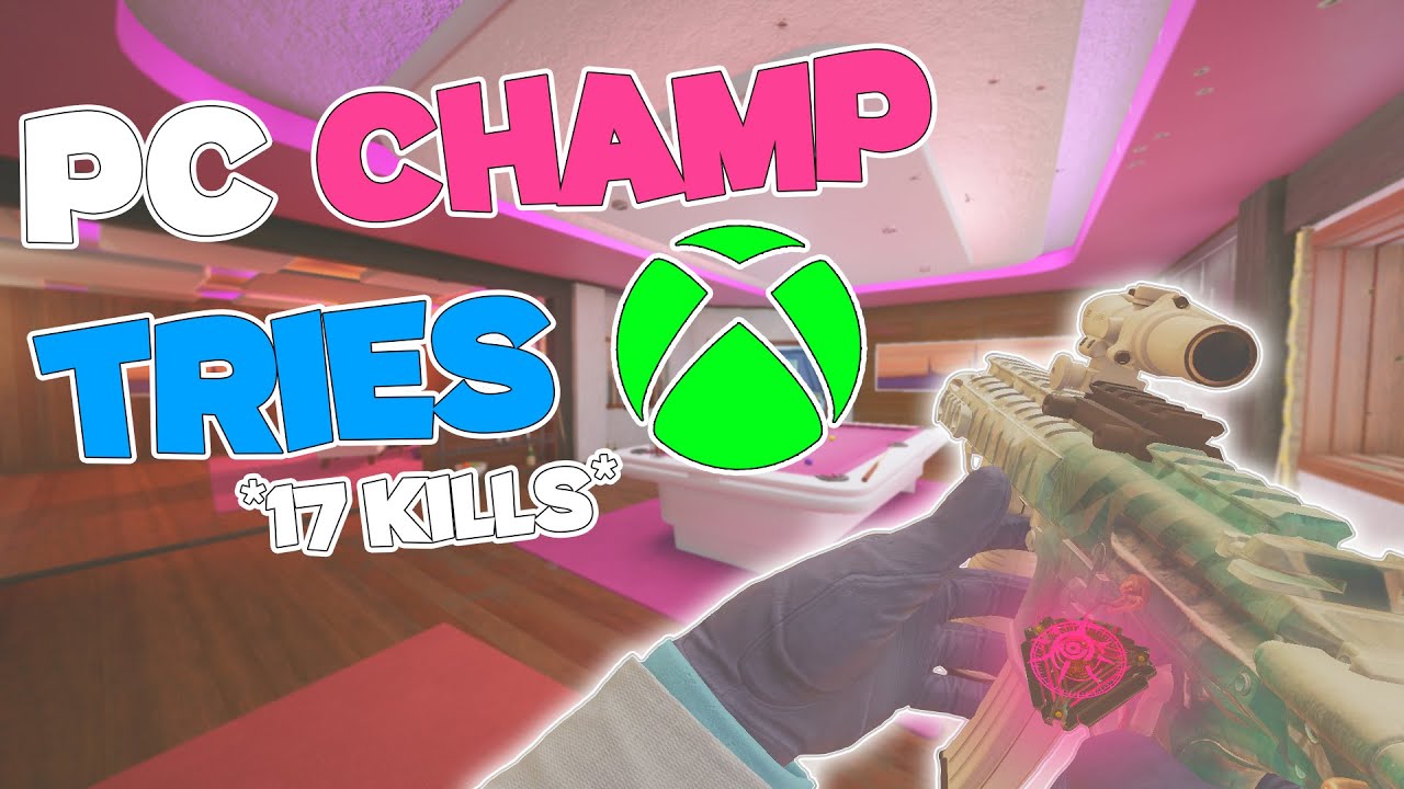 PC Champ Tries Xbox & DROPS 17 KILLS!!!😱😱😱 (full r6 match) - YouTube