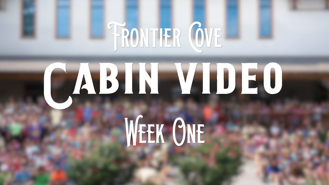 Frontier Cove Cabin Video Week One! - YouTube