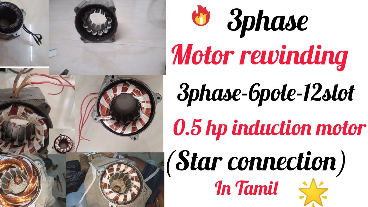 3phase motor rewinding/0.5hp induction motor/3phase 6pole 12slot ...