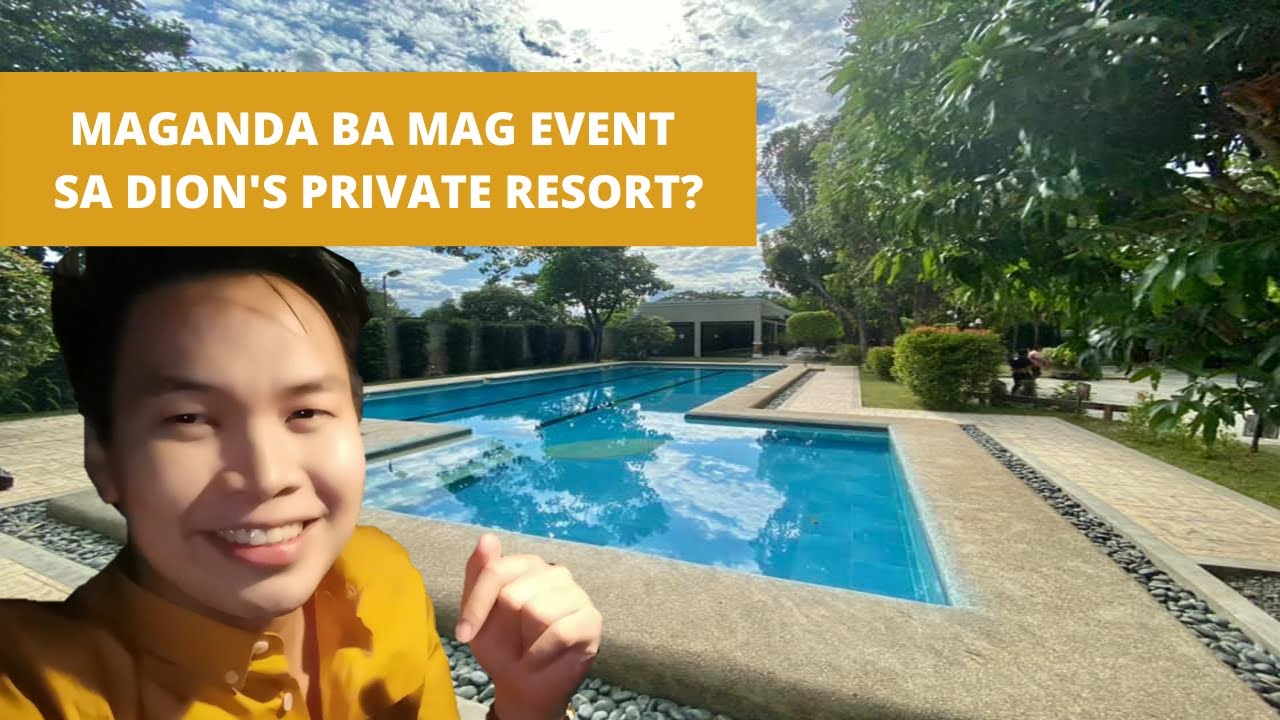 DION'S PRIVATE RESORT | BUED CALASIAO - YouTube