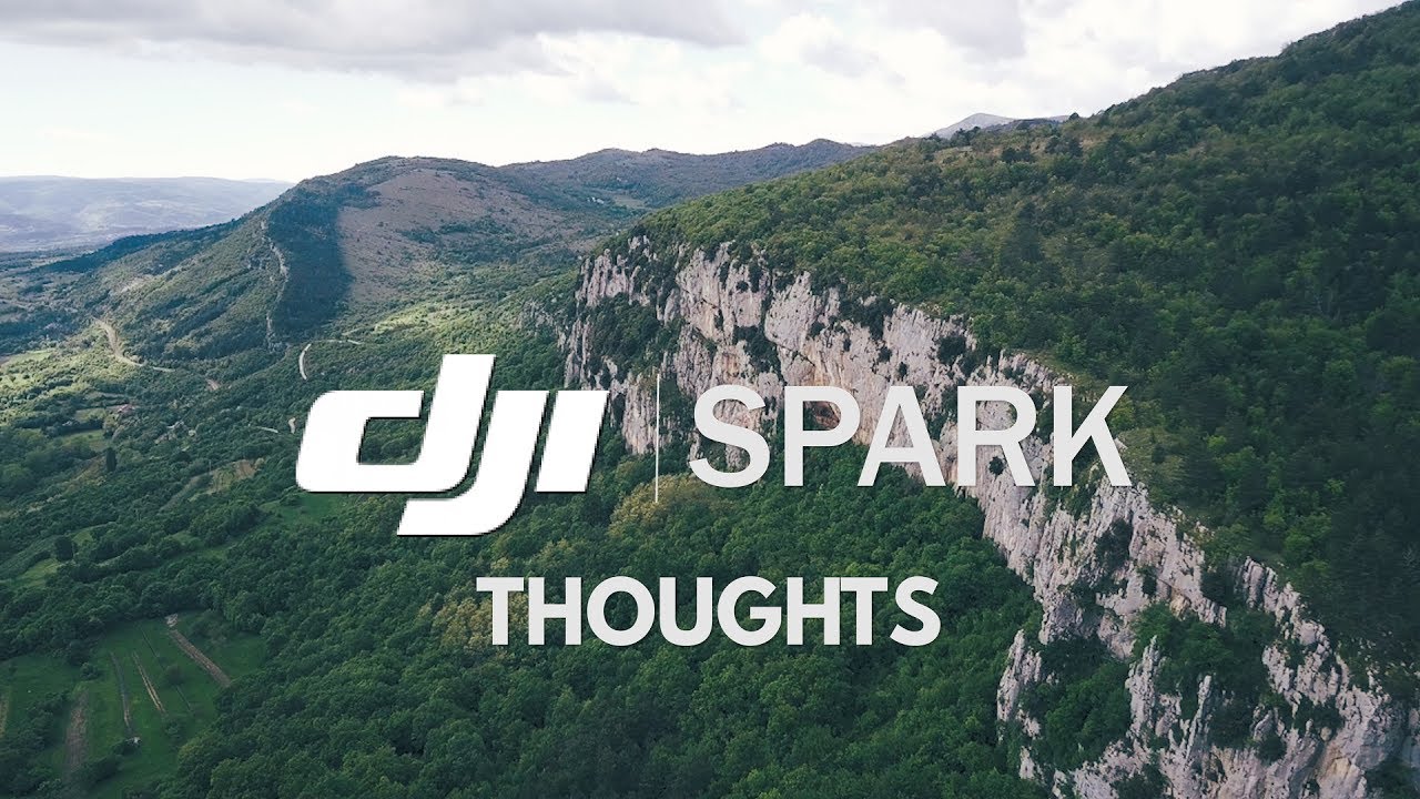 DJI SPARK | Thoughts - YouTube