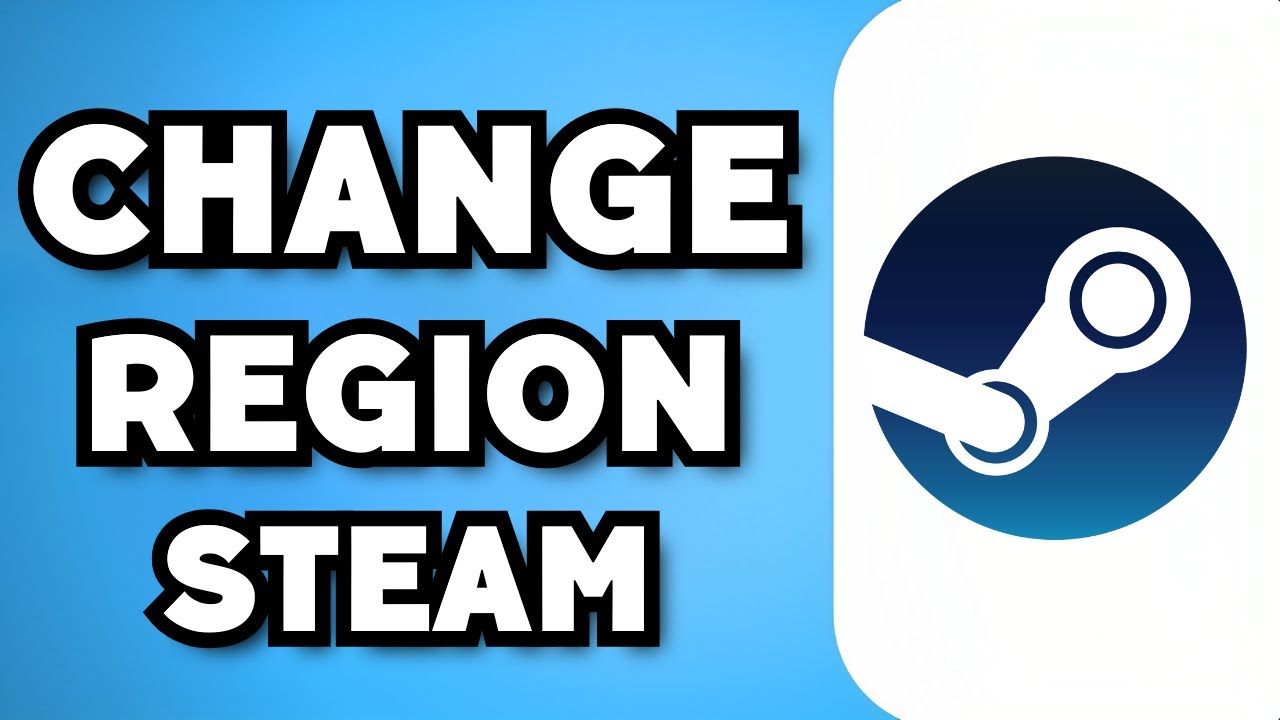 How To Change Steam Region & Get Games Cheaper (2024 Guide) - YouTube