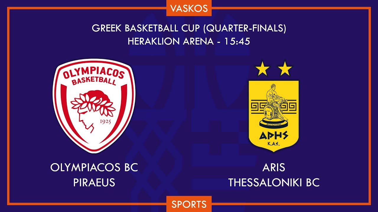 🔴 LIVE | ΟΛΥΜΠΙΑΚΟΣ - ΑΡΗΣ | ΚΥΠΕΛΛΟ ΜΠΑΣΚΕΤ | FINAL EIGHT | OLYMPIACOS ...