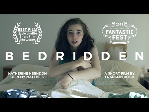 BEDRIDDEN  -  Short Film (2018)