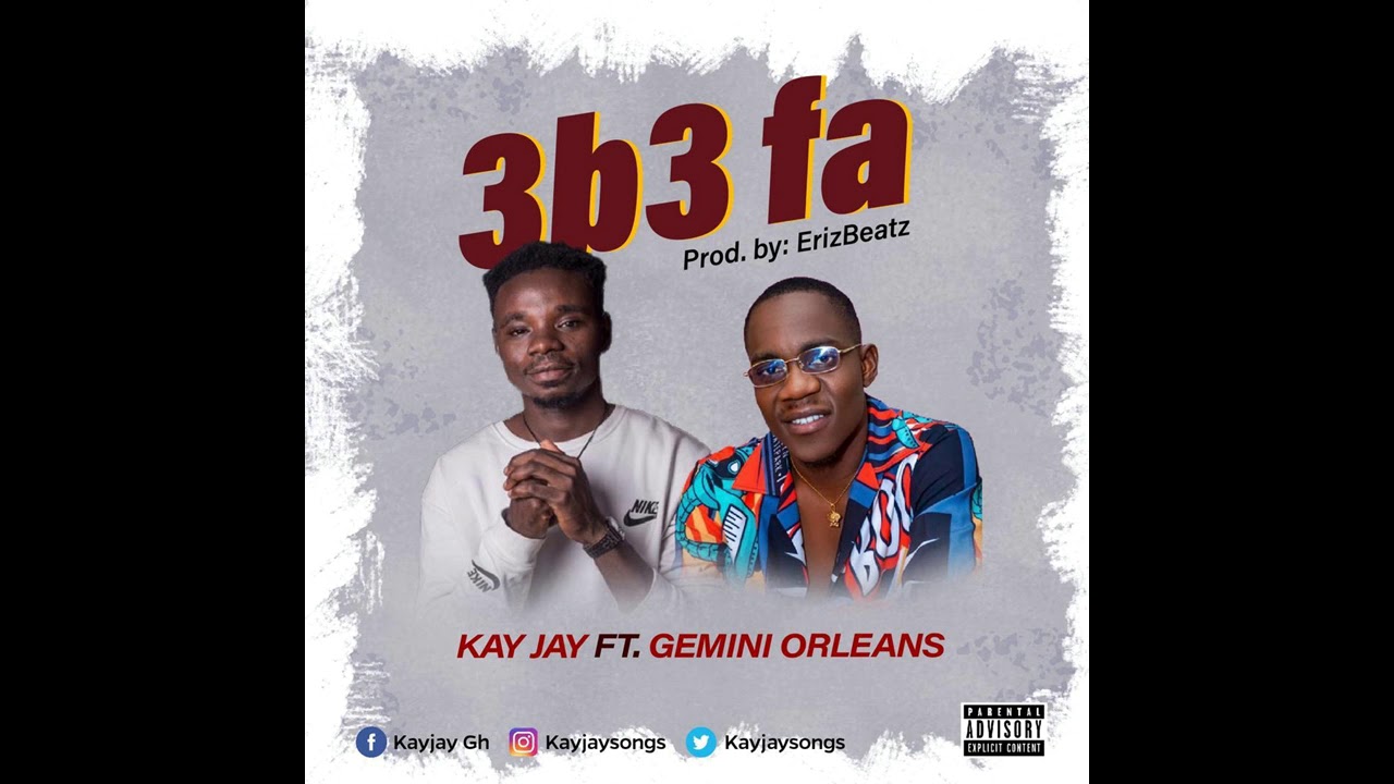 Kay Jay Ft Gemini Orleans - EBE FA (Official Audio). - YouTube